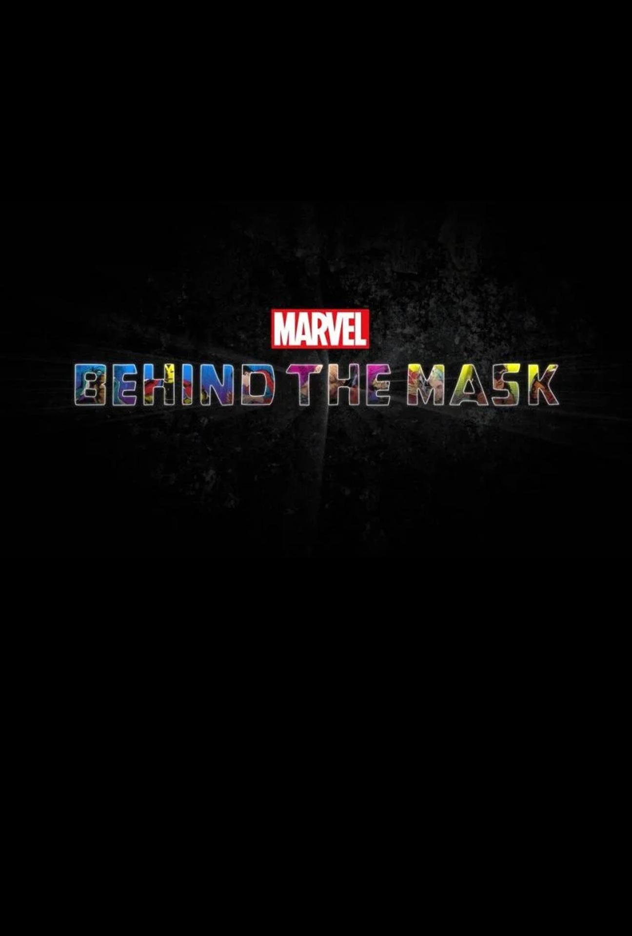 Marvel’s Behind the Mask - Movie Ties