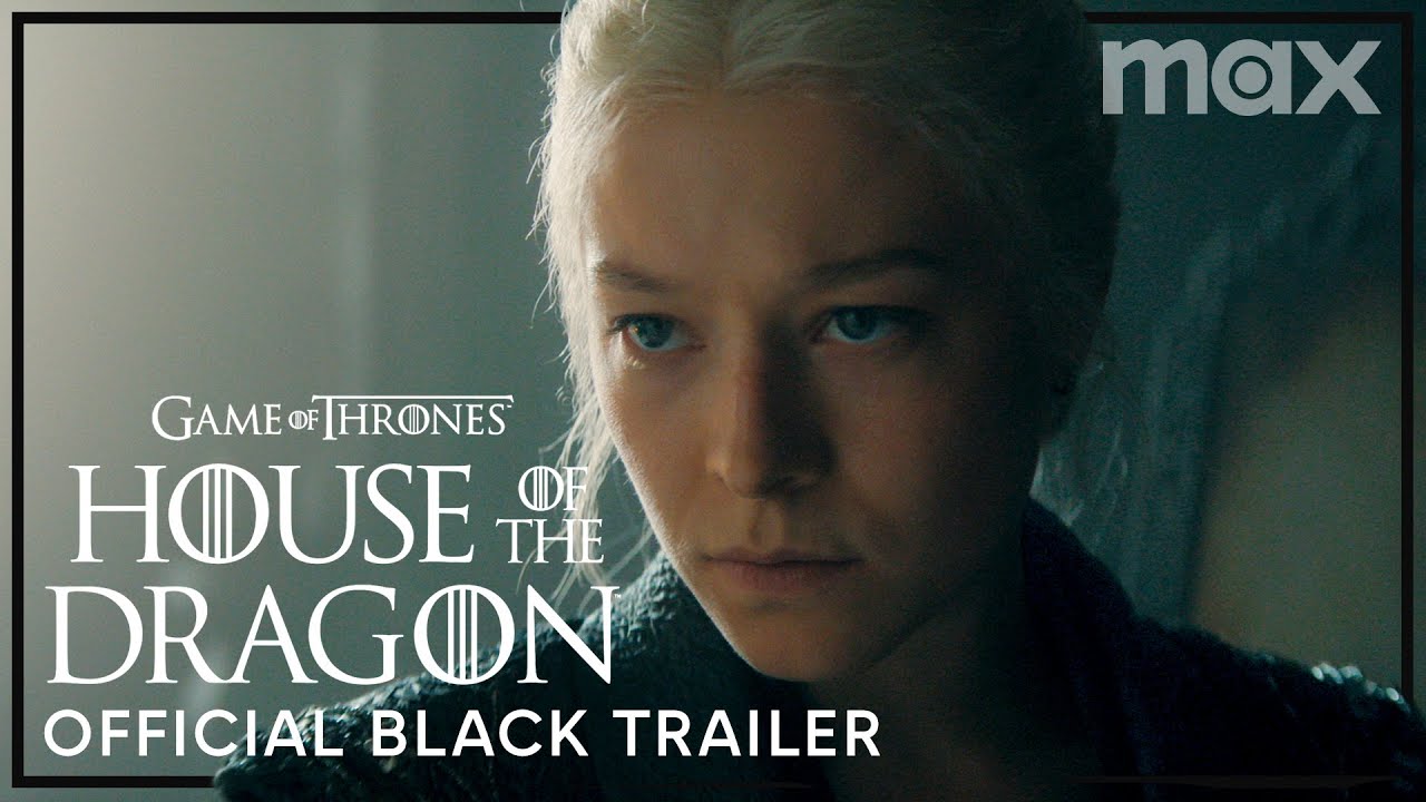 House of the Dragon | Official Black Trailer | Max - Movie Ties